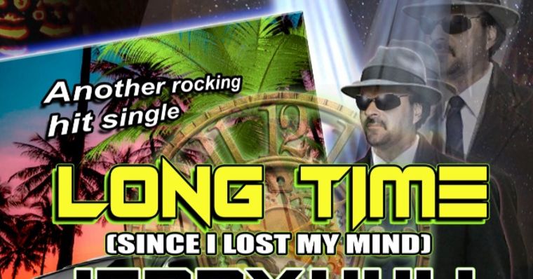 Jerry Hull - Long Time (Since I Lost My Mind)