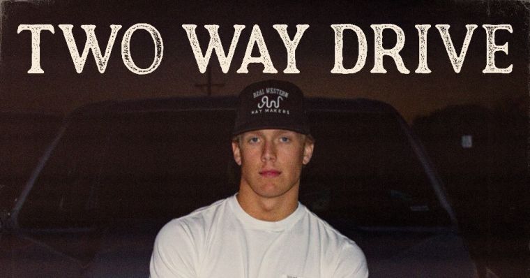 Hudson Westbrook - Two Way Drive