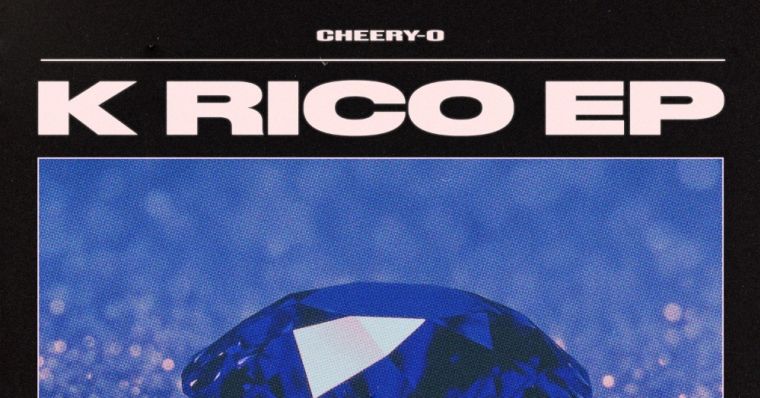 Cheery-O - K Rico EP