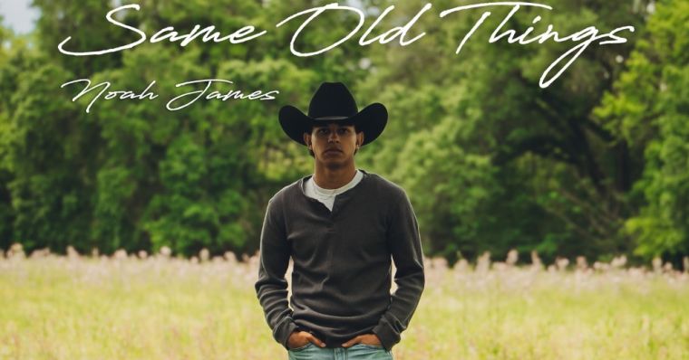 Noah James - Same Old Things