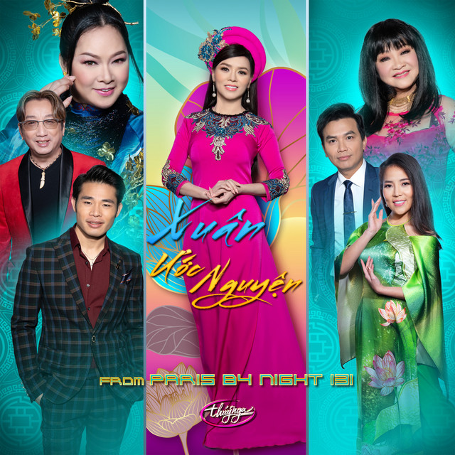 Paris by Night 131 - Xuân Hy Vọng (Vol 2)