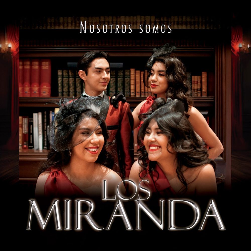 Nosotros Somos los Miranda by Los Miranda