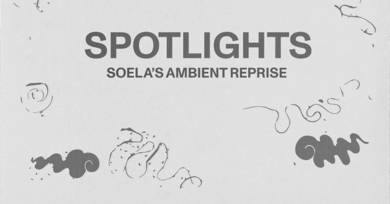 Fort Romeau - Spotlights (Soela’s Ambient Reprise)