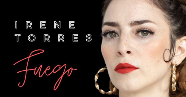 Irene Torres - Fuego