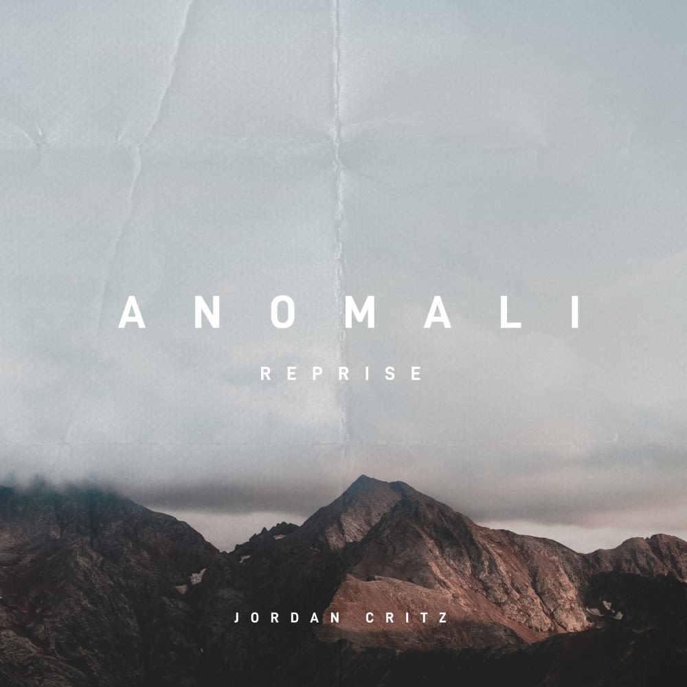 Jordan Critz - Anomali Reprise